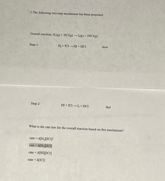 Solved 3.The following two-step mechanism has been proposed. | Chegg.com