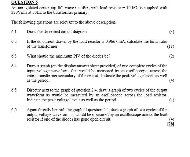 Solved QUESTION 6An unregulated center-tap full wave | Chegg.com