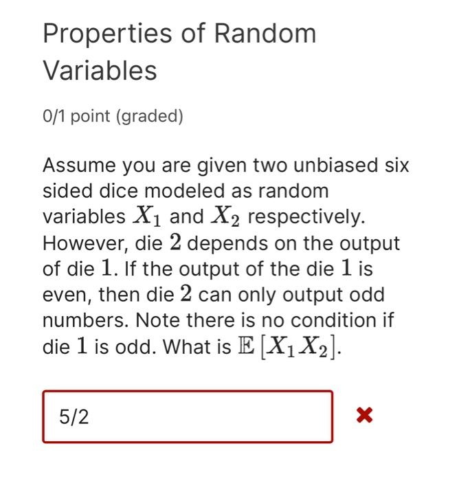Solved Properties of Random Variables 0/1 point (graded) | Chegg.com