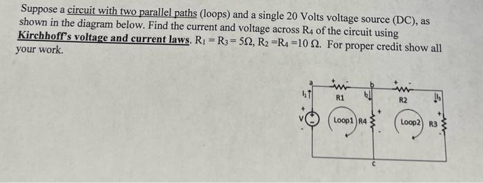 Solved Suppose a circuit with two parallel paths (loops) and | Chegg.com