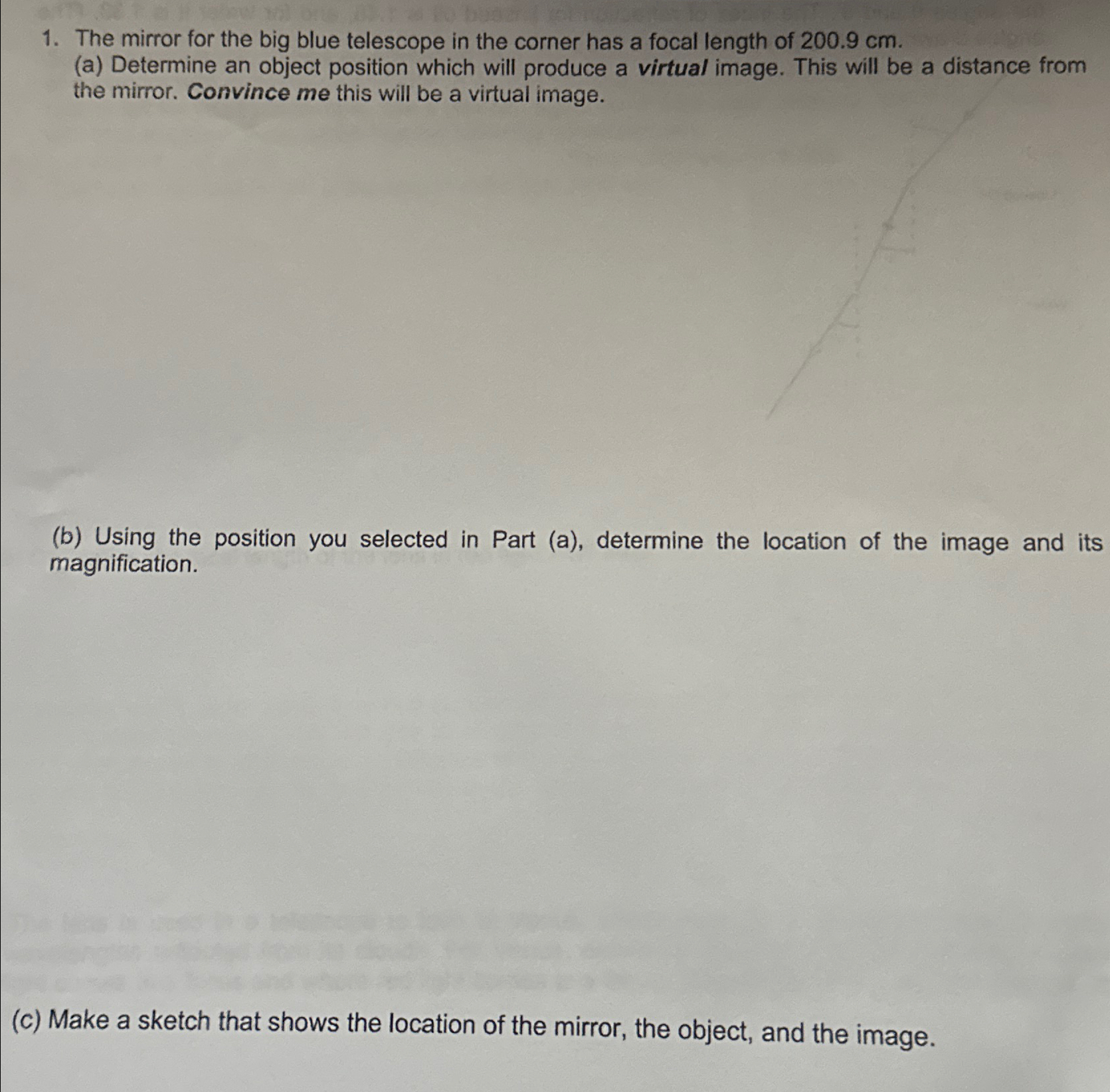 Solved The mirror for the big blue telescope in the corner | Chegg.com