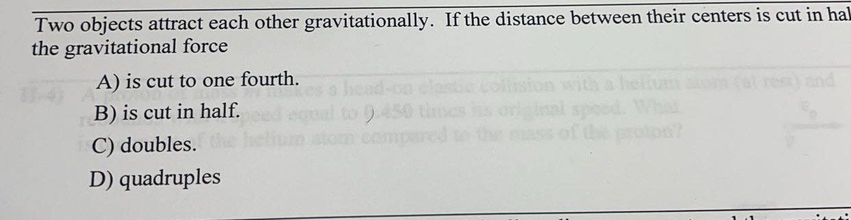 High Quality SOLUTION Two objects attract each other gravitationally. If | Chegg.com