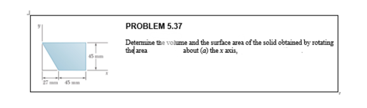 Solved PROBLEM 5.37Determine the volume and the surface area | Chegg.com