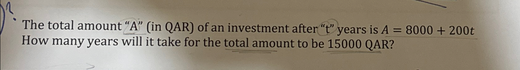 Solved The total amount " A " (in QAR) ﻿of an investment | Chegg.com