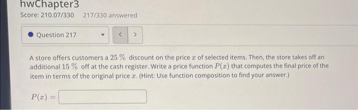 Solved A store offers customers a 25% discount on the price | Chegg.com