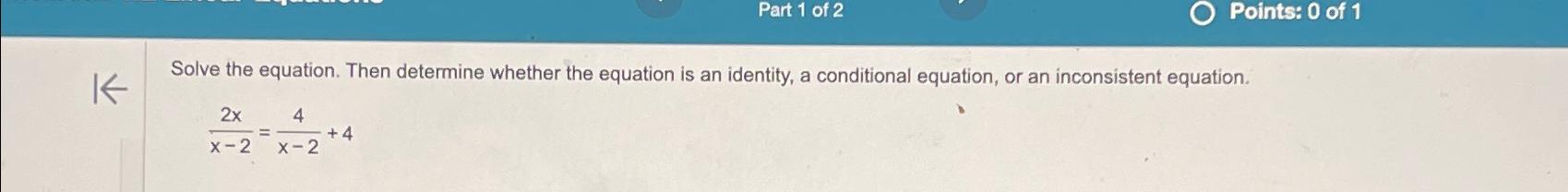 Solved Part 1 ﻿of 2Points: 0 ﻿of 1Solve the equation. Then | Chegg.com