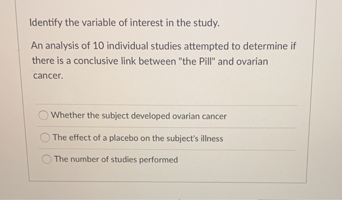 Solved Identify the variable of interest in the study. An | Chegg.com