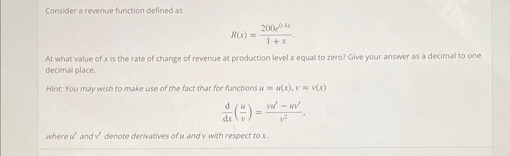 Solved Consider a revenue function defined | Chegg.com