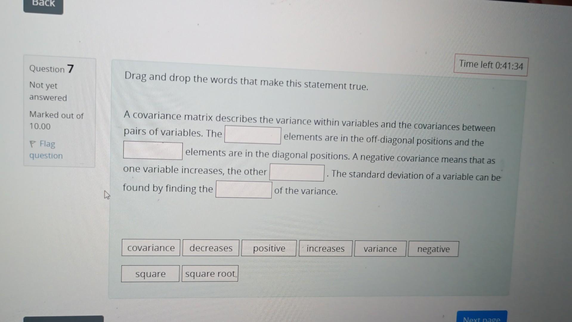 Solved Question 7 Time left 0:41:34 Not yet Drag and drop | Chegg.com