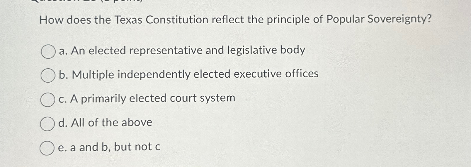 Solved How does the Texas Constitution reflect the principle | Chegg.com