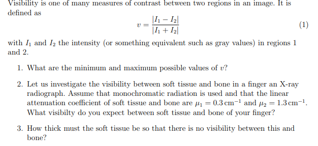 Solved Visibility is one of many measures of contrast | Chegg.com