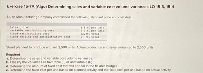 Solved Exercise 15-7A (Algo) Determining sales and variable | Chegg.com