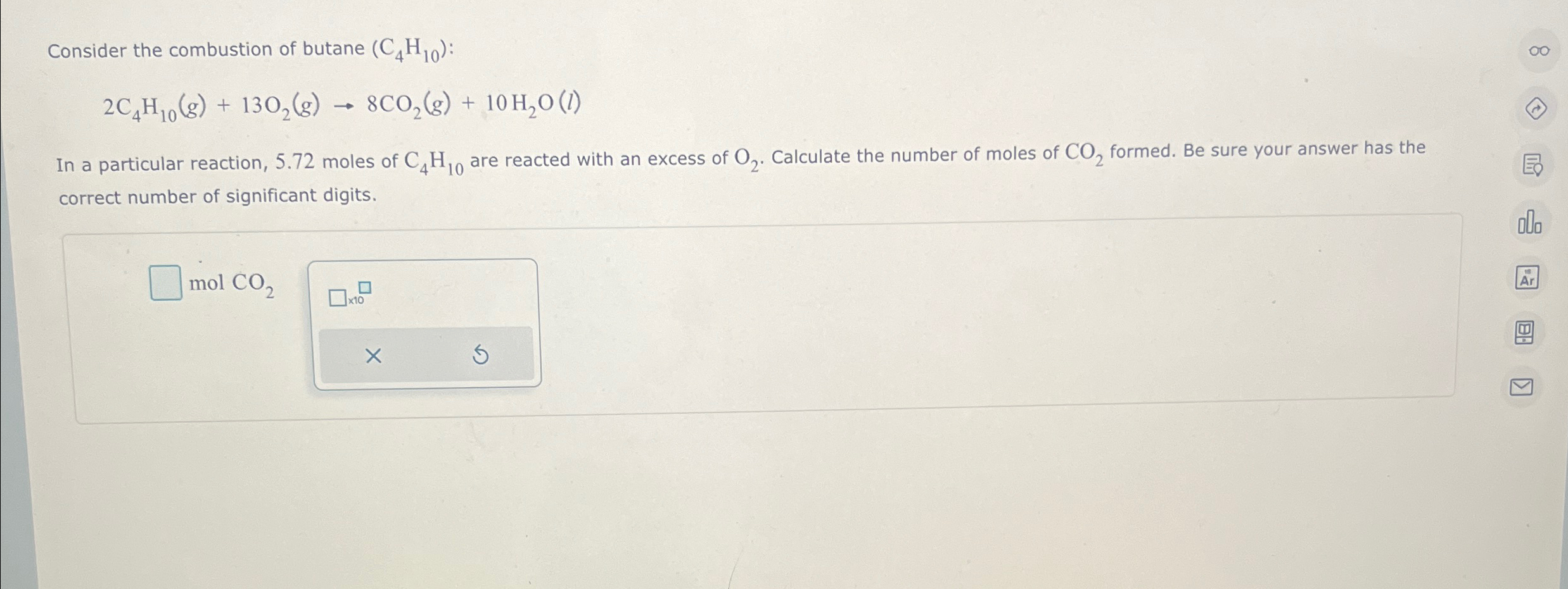 Solved Consider the combustion of butane (C4H10) | Chegg.com