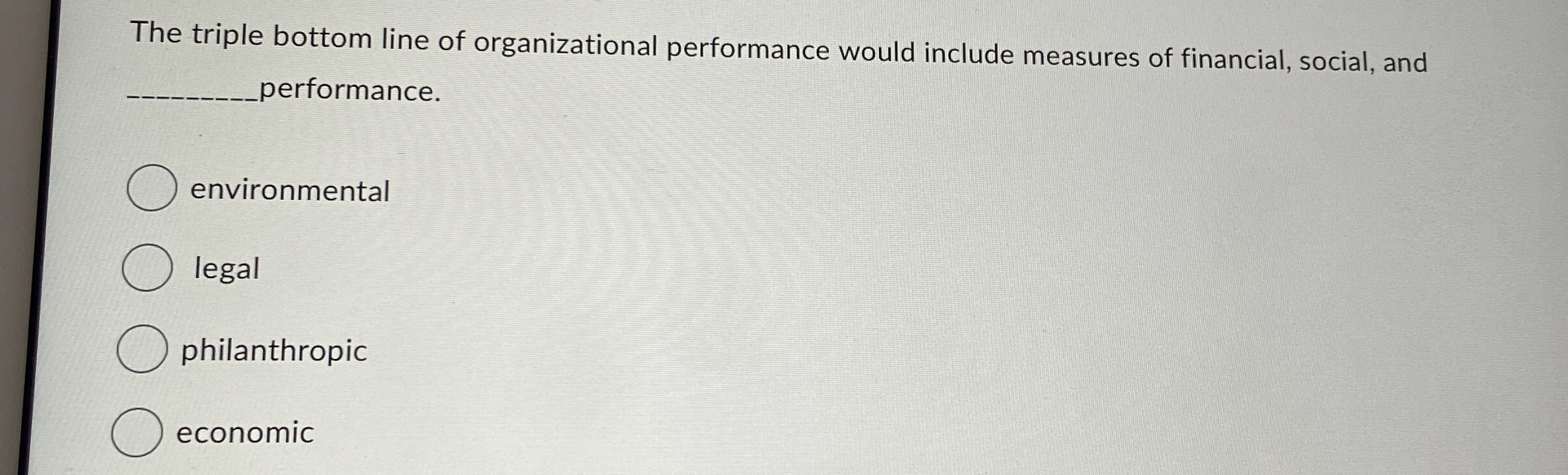 Solved The triple bottom line of organizational performance | Chegg.com