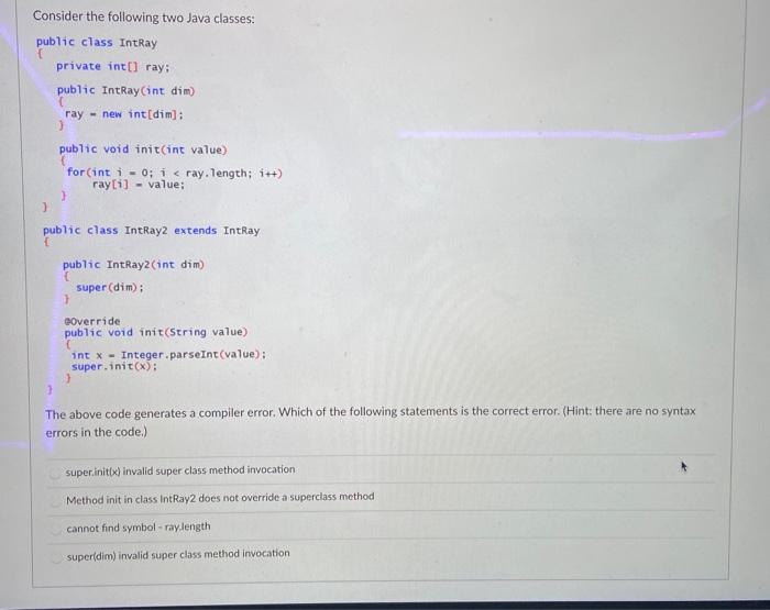 Solved Consider the following two Java classes: public class | Chegg.com