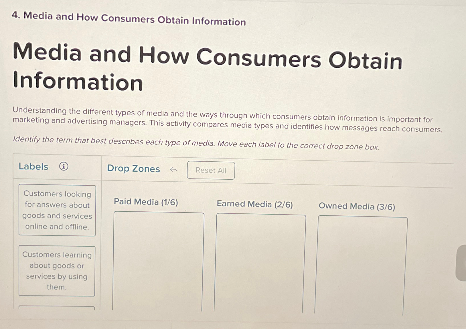 Solved Media and How Consumers Obtain InformationMedia and | Chegg.com
