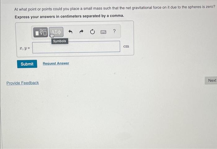 Solved A 20 kg sphere is at the origin and a 12 kg Part A | Chegg.com