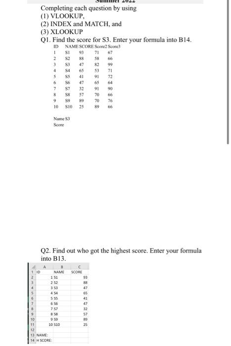 [Solved]: Completing each question by using (1) VLOOKUP, (2