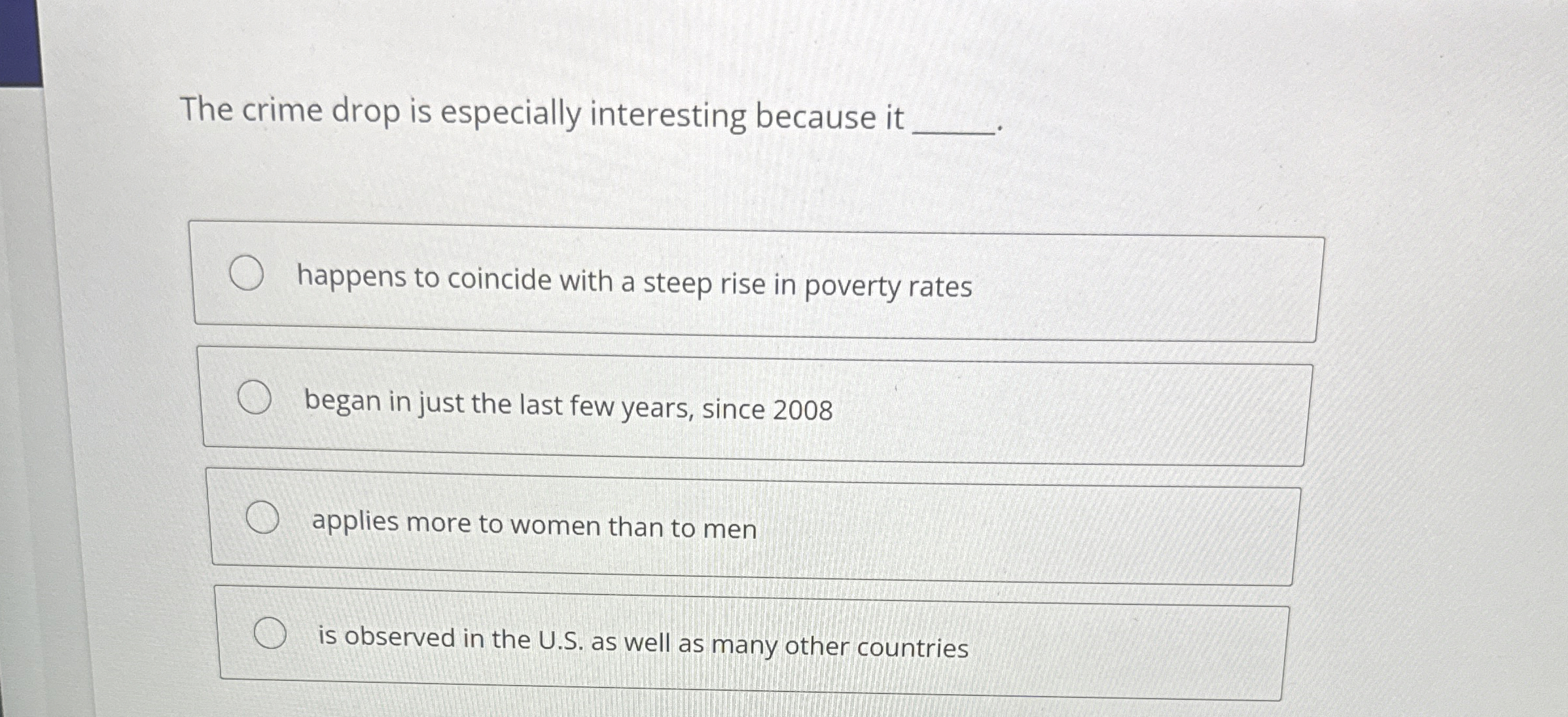 Solved The crime drop is especially interesting because | Chegg.com