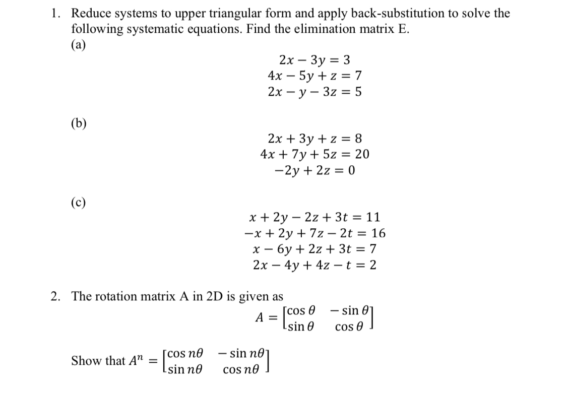 Reduce systems to upper triangular form and apply | Chegg.com