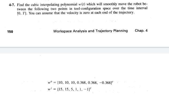 Solved 4-7. ﻿Find the cubic interpolating polynomial w(t) | Chegg.com