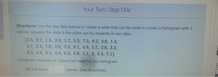 Solved Your Turn: Step One Directions: Use the raw data | Chegg.com