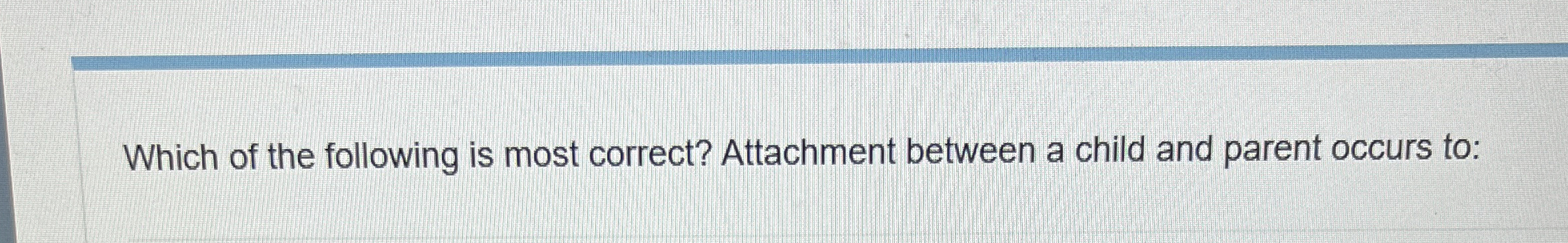 Solved Which of the following is most correct? Attachment | Chegg.com