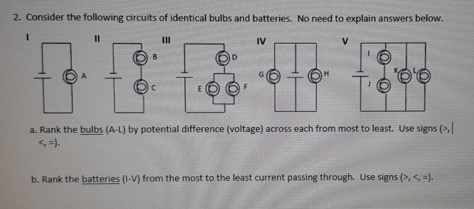 Solved 2. Consider the following circuits of identical bulbs | Chegg.com