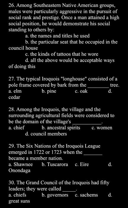26. Among Southeastern Native American groups, males | Chegg.com