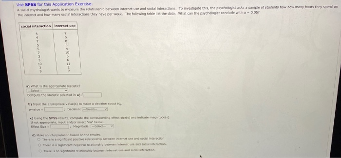 Solved Use SPSS for this Application Exercise: A social | Chegg.com