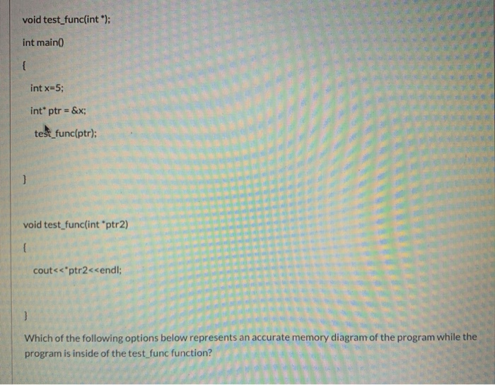 Solved Void Testfuncint Int Main Intx5 Int Ptr