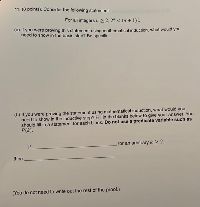 Solved 11. (8 points). Consider the following statement: For | Chegg.com
