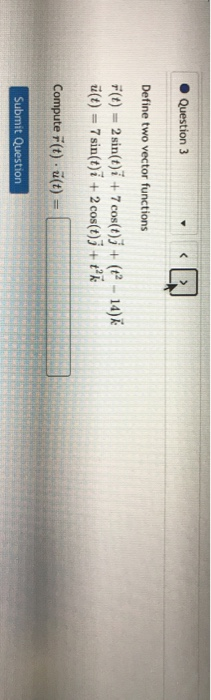 Solved Question 1 > Perform Calculations with Vector-Valued | Chegg.com