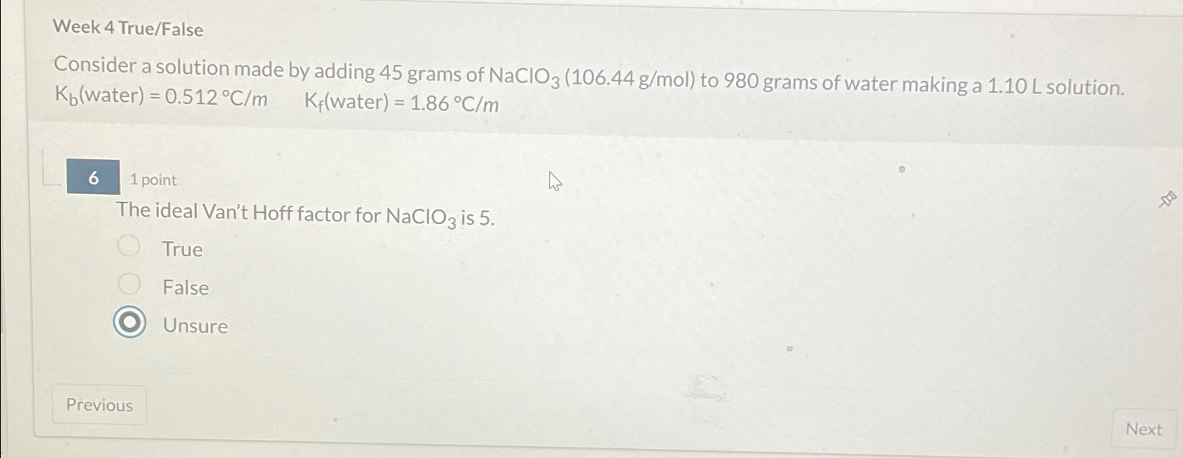 Solved Week 4 ﻿True/FalseConsider a solution made by adding | Chegg.com