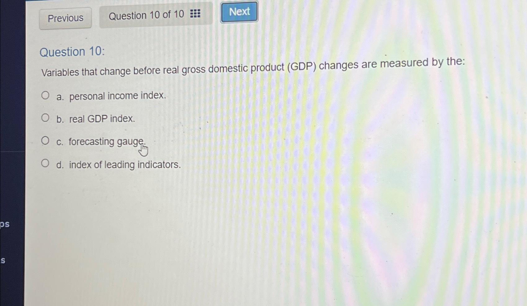 Solved Question 10 ﻿of 10Question 10:Variables that change | Chegg.com