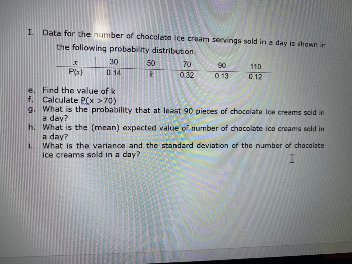 Solved I. Data for the number of chocolate ice cream | Chegg.com