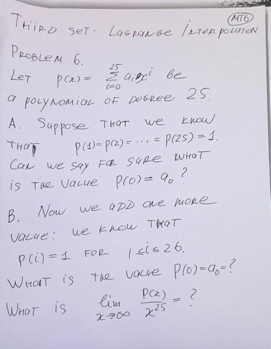 Solved MT6 THIRD SET: LAGRANGE INTERPOLATION. PROBLEM 6. Let | Chegg.com