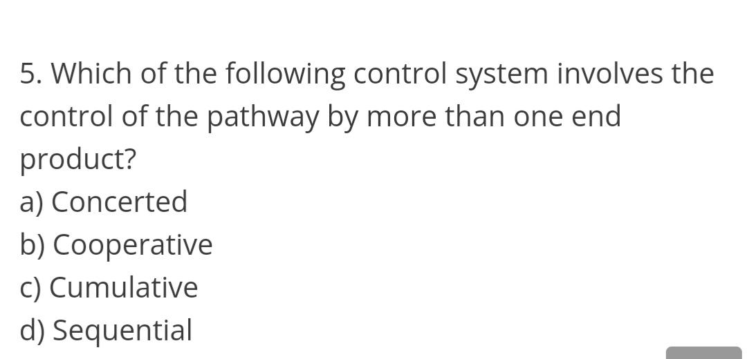 Solved Which of the following control system involves the | Chegg.com