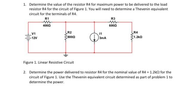 Solved 1. Determine the value of the resistor R4 for maximum | Chegg.com
