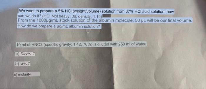 Solved We want to prepare a 5%HCl (weight/volume) solution | Chegg.com