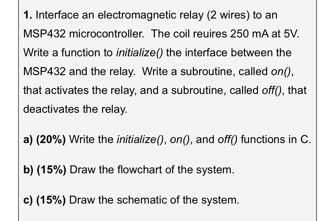 Solved Interface an electromagnetic relay ( 2 ﻿wires) ﻿to | Chegg.com