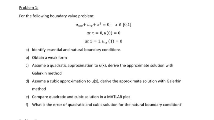 Solved Problem 1 For The Following Boundary Value Problem 5963