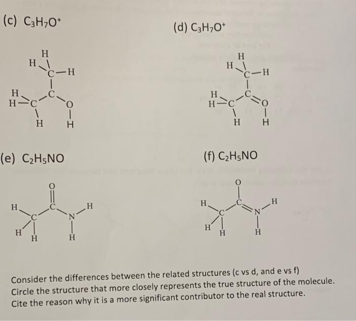 Solved (c) C3H70+ (d) C3H2O* H H H 1 H C-H C-H H H o 1 H H-c | Chegg.com