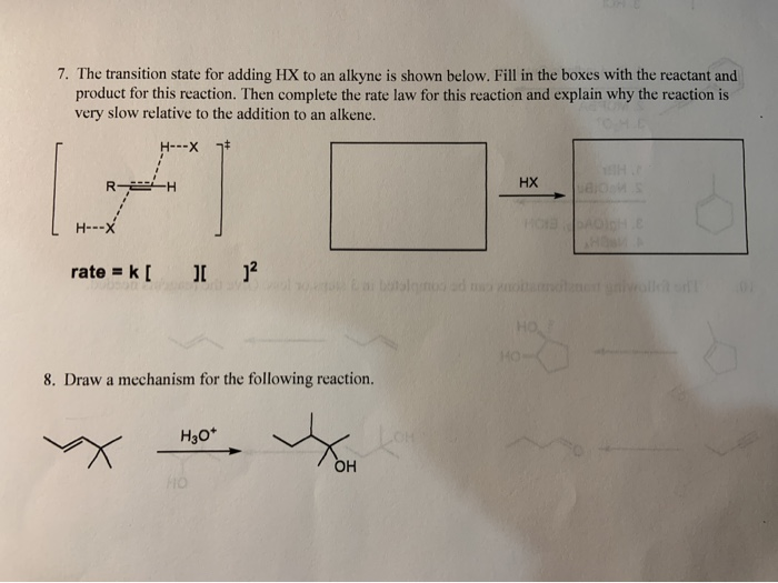 Solved The transition state for adding HX to an alkyne is | Chegg.com