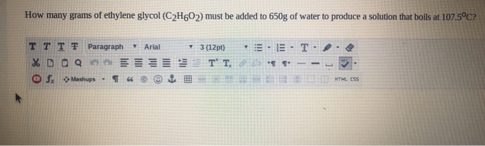 Solved How many grams of ethylene glycol (C2H602) must be | Chegg.com
