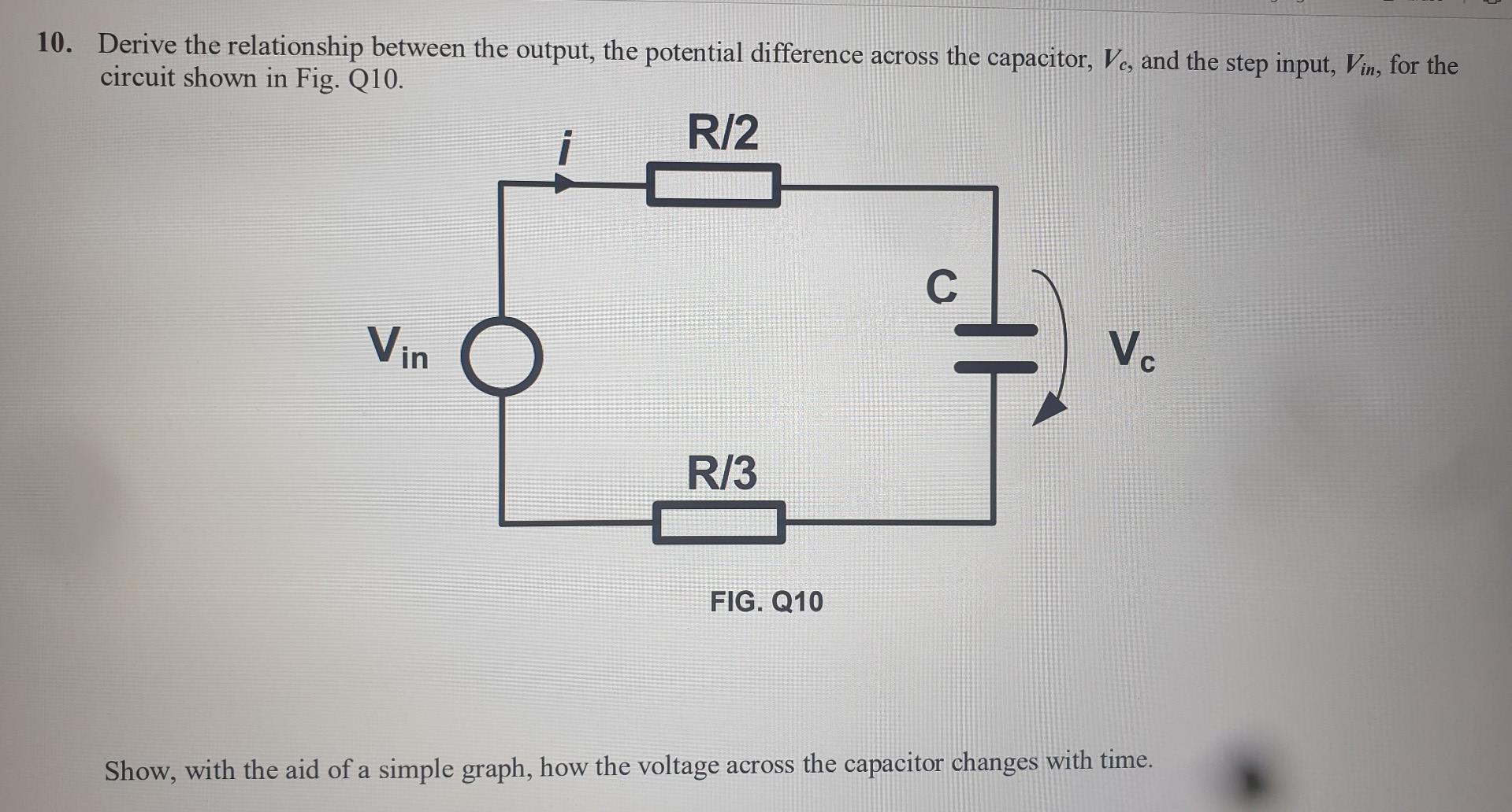 Solved 10. Derive the relationship between the output, the | Chegg.com