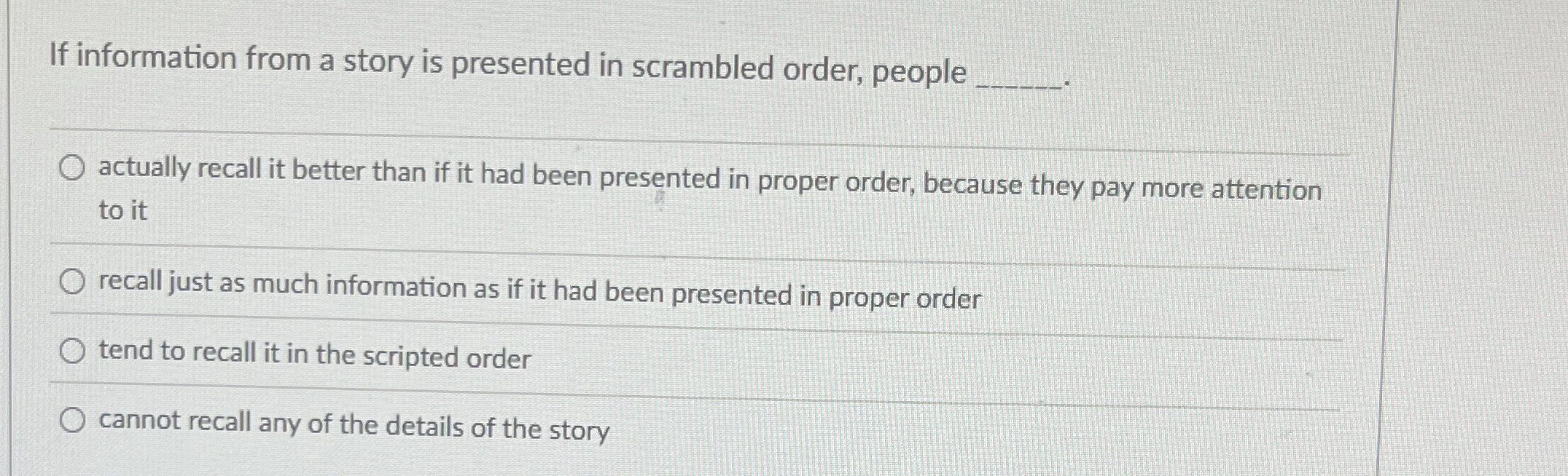 Solved If information from a story is presented in scrambled | Chegg.com