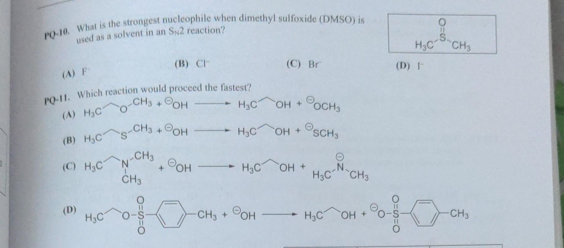 Solved PQ-9. What is the weakest nucleophile? (A) (B) (C) | Chegg.com