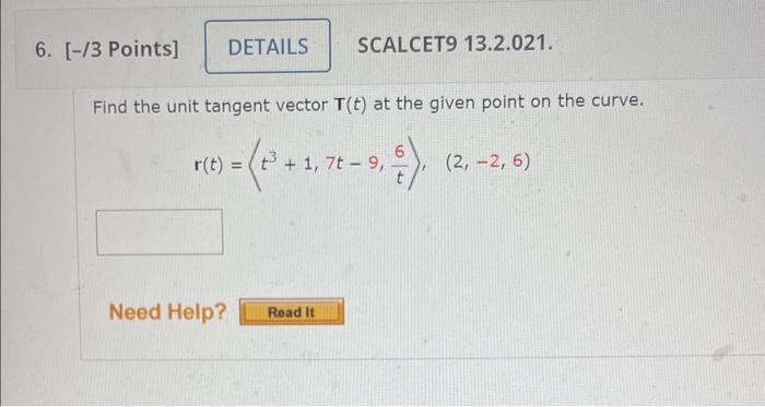Solved Find the unit tangent vector T(t) at the given point | Chegg.com