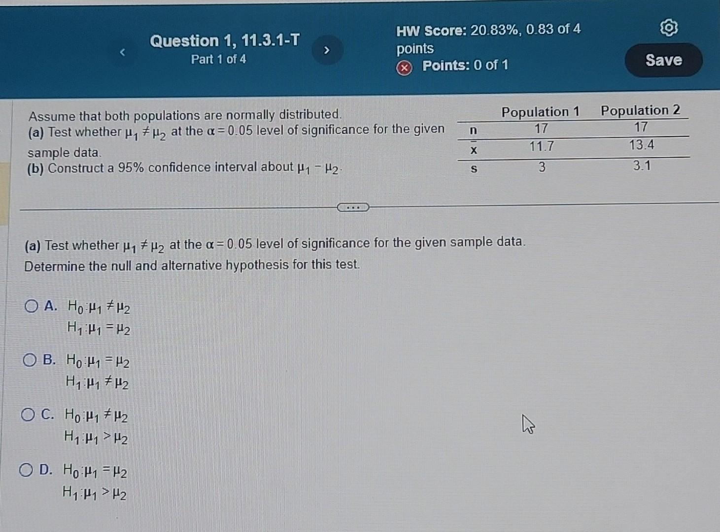 Solved Assume that both populations are normally | Chegg.com